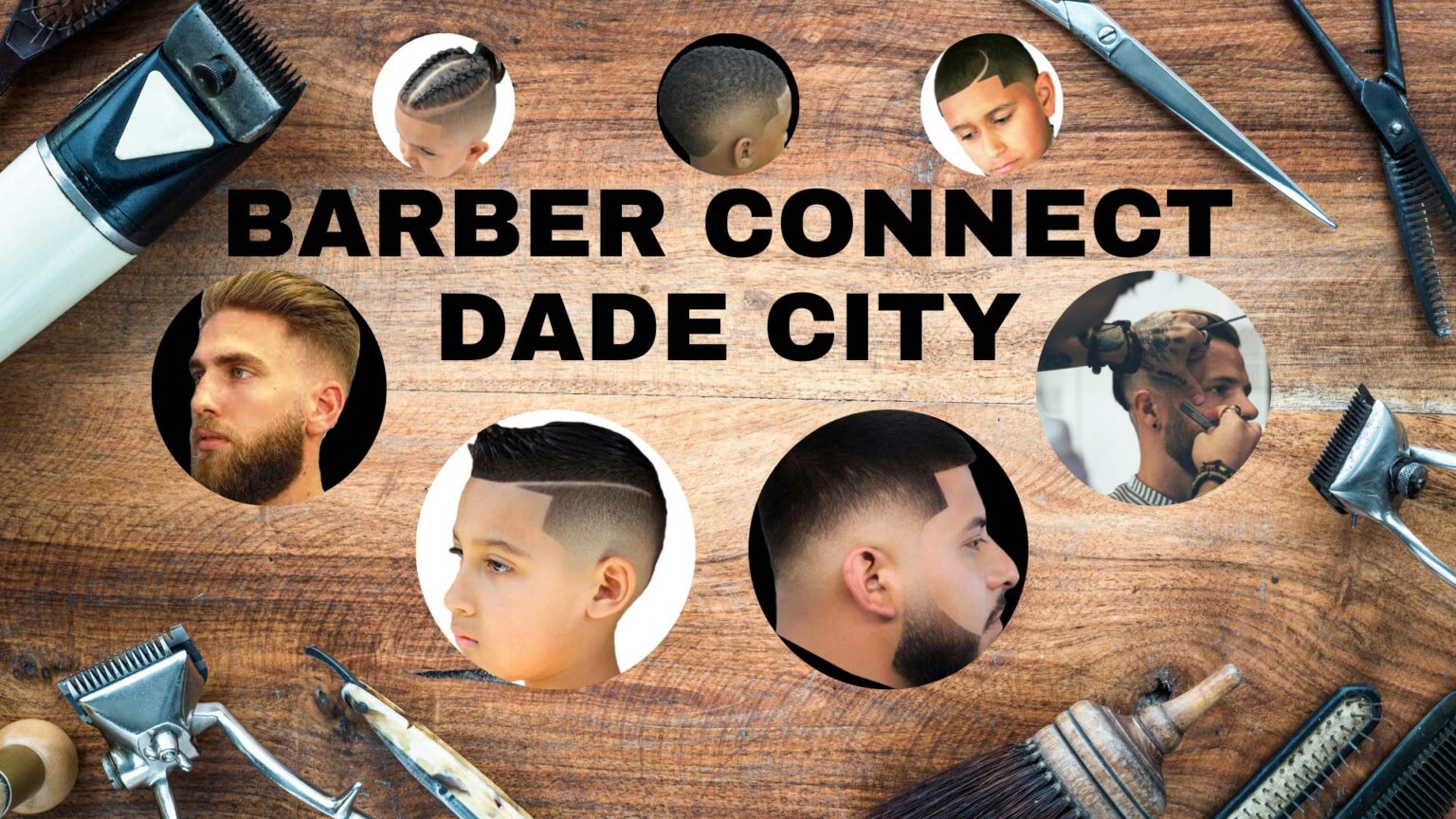 Barber Connect Dade City - Full-Service Barber Since 2006